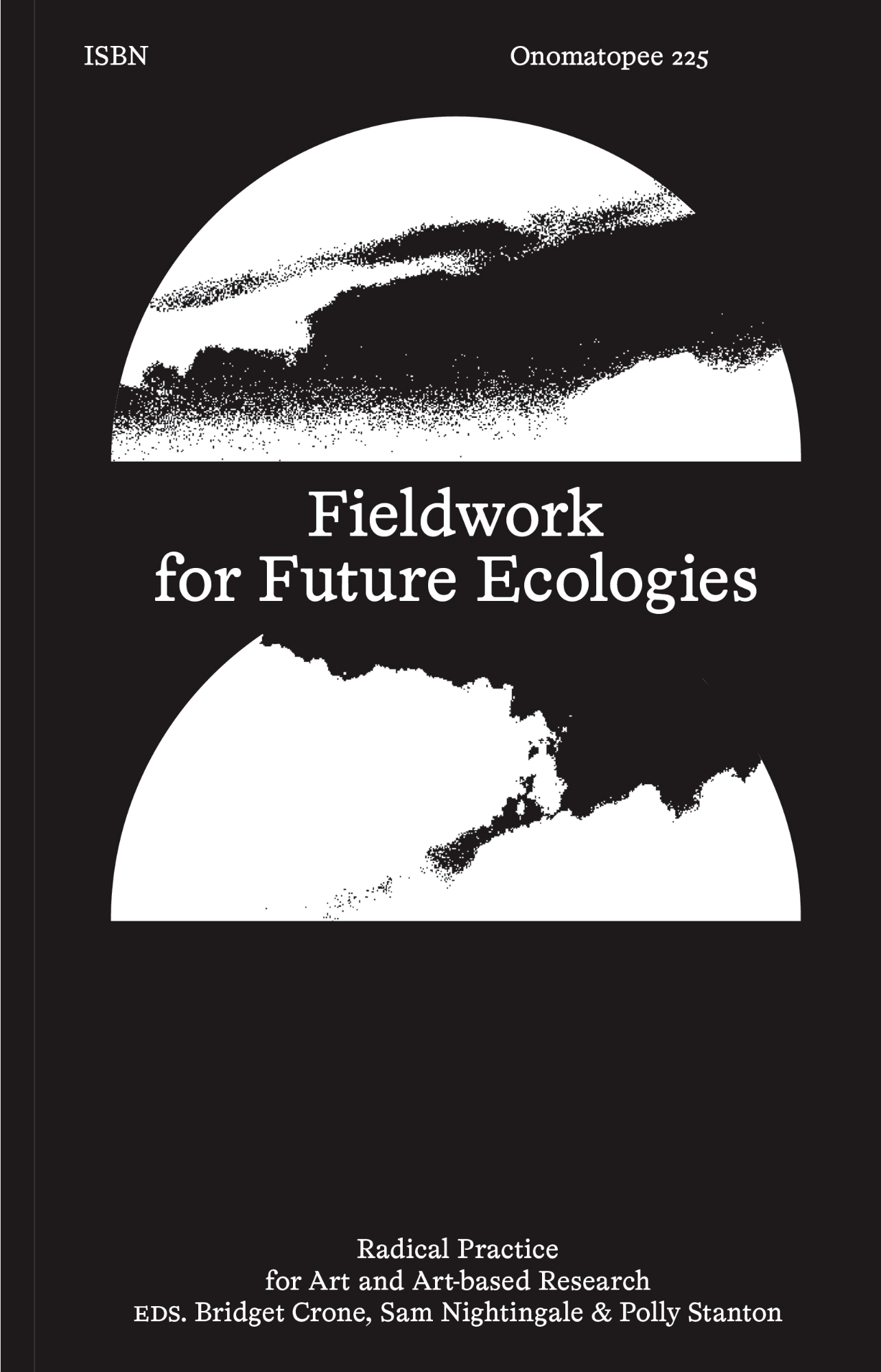 Fieldwork for Future Ecologies
